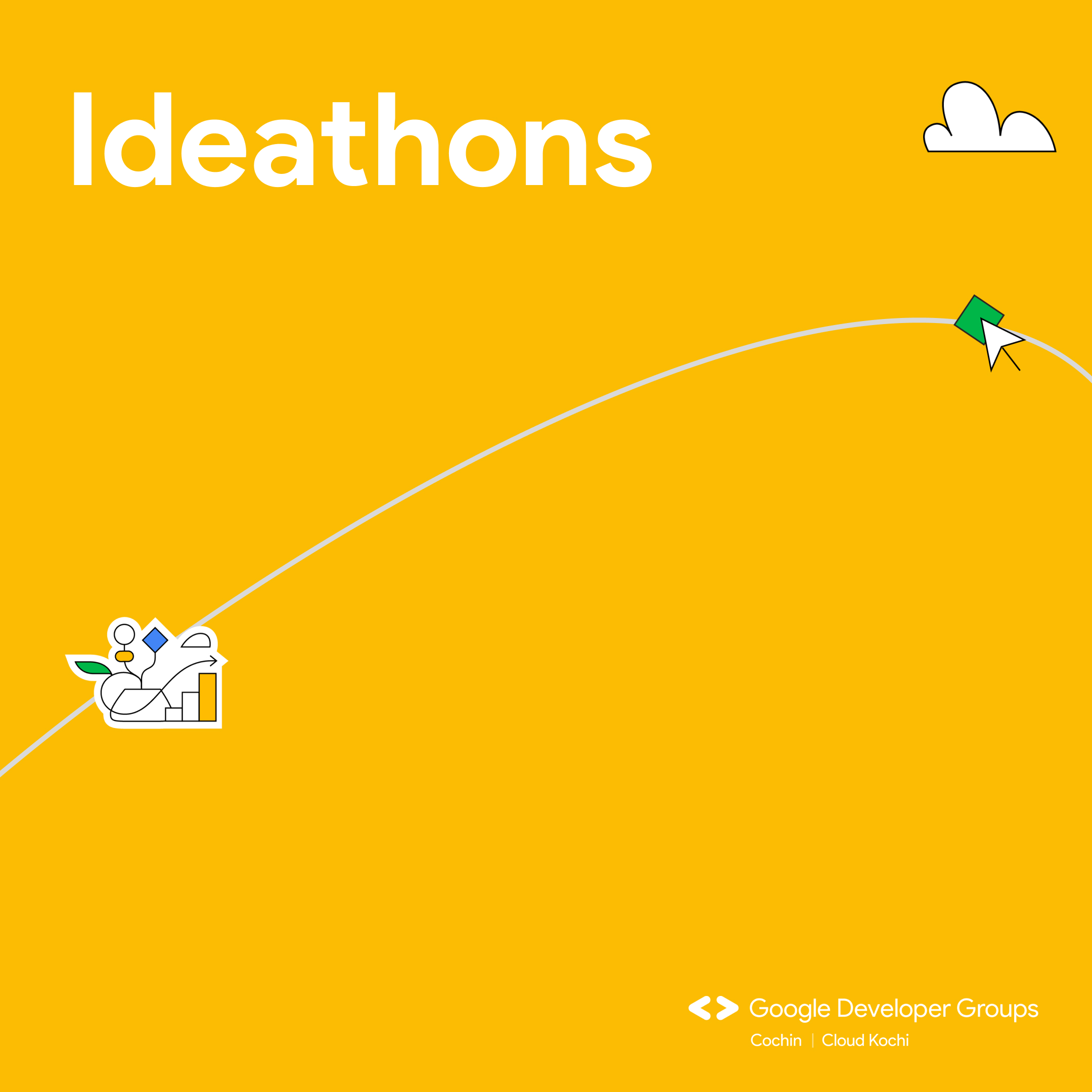 See Ideathon Challenge (The Great Cloud Showcase) at Google Developer Groups GDG Cloud Kochi